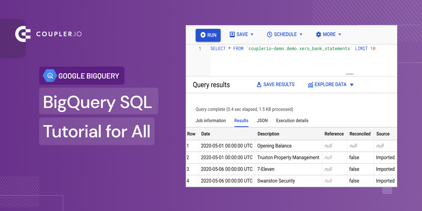 Google BigQuery SQL Launching Tutorial 2023 Coupler io Blog