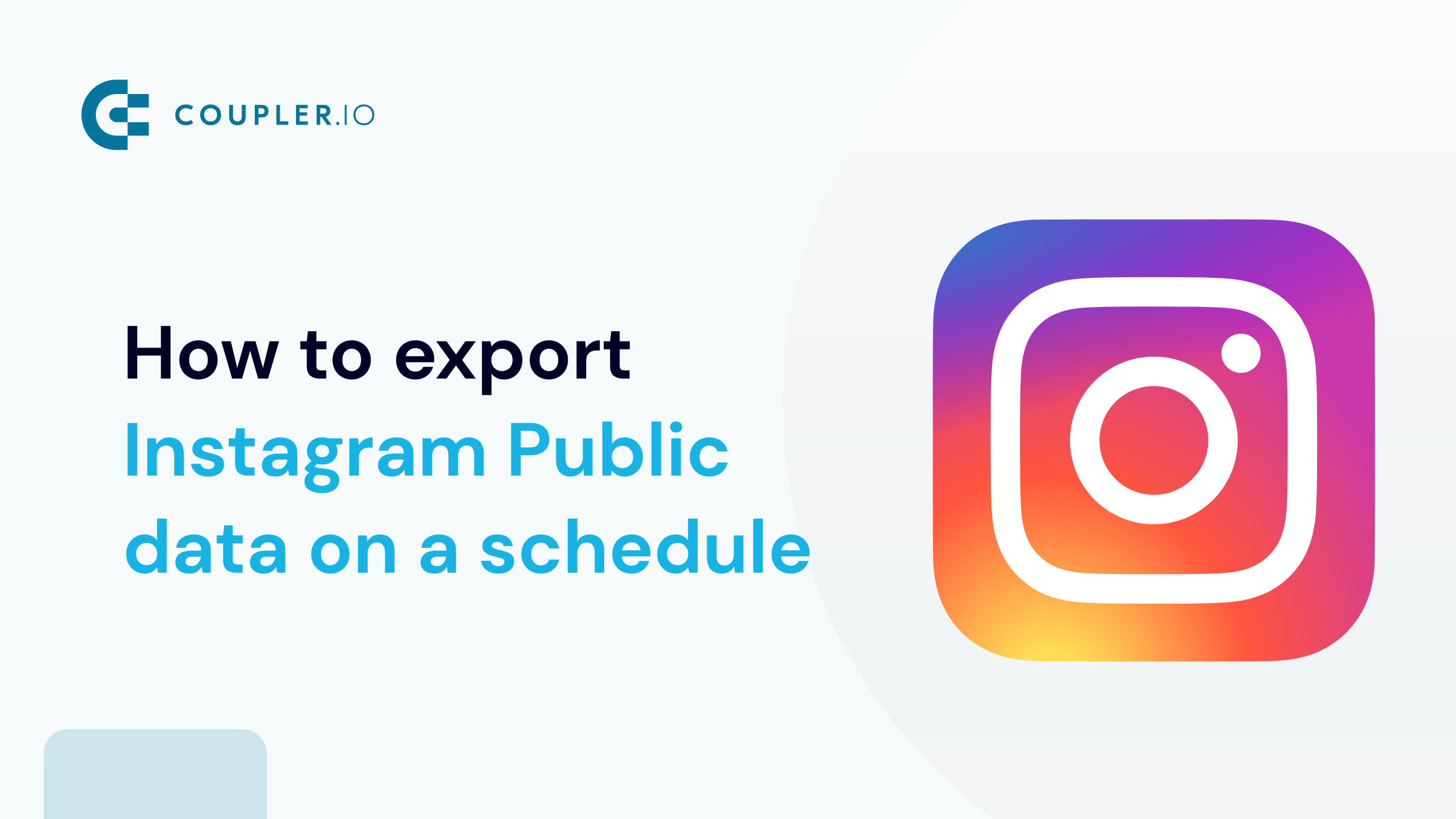 Automate Instagram Public Data Export on Schedule | Coupler.io Blog